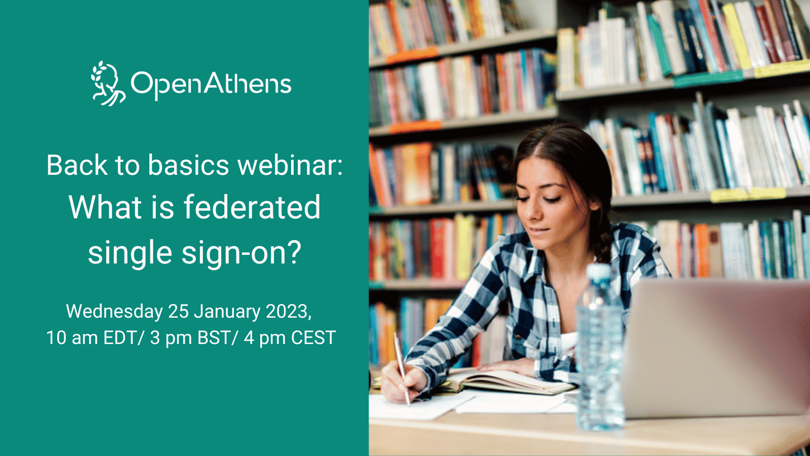 Webinar: What is federated single sign-on? - OpenAthens